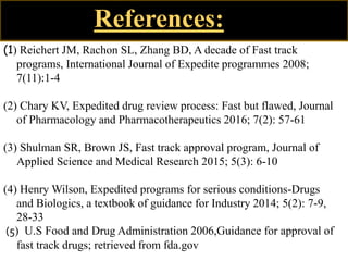 USFDA-Fast Track Designation | PPTX