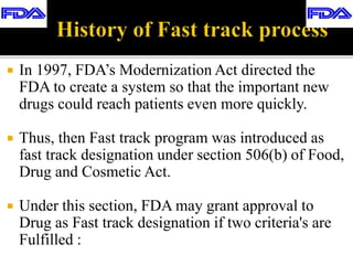 USFDA-Fast Track Designation | PPTX