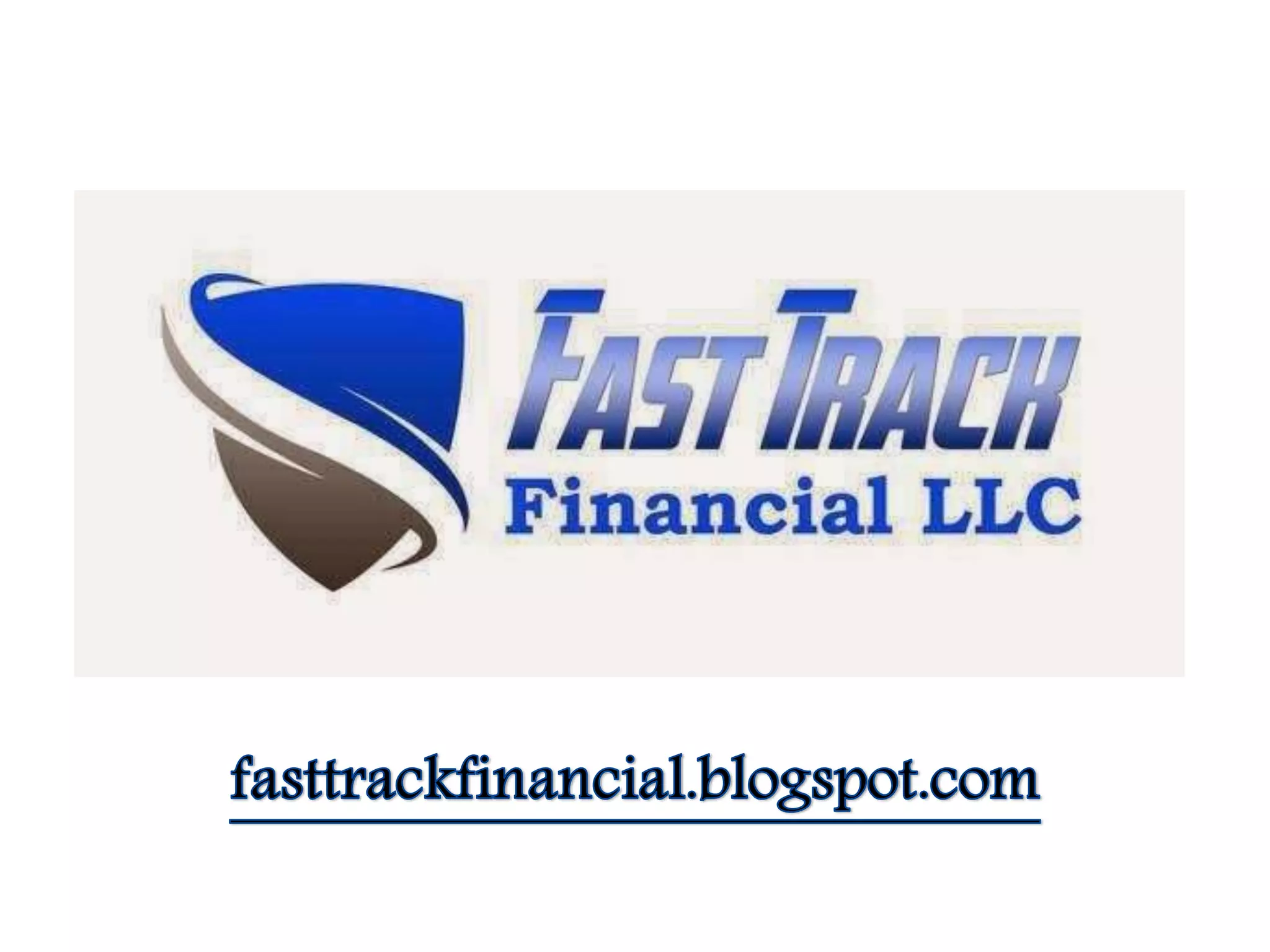 Fasttrack financial ppt | PPT