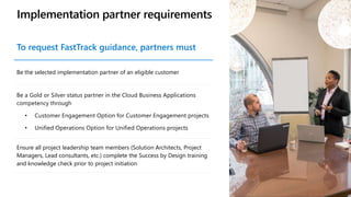 FastTrack for Dynamics 365 Overview Partner Pitch Deck.pptx