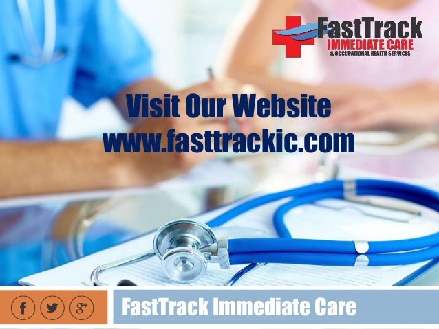 An introduction: Fast track immediate care