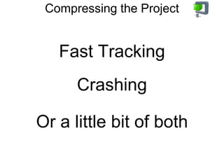 Fast Tracking a Project | PPTX