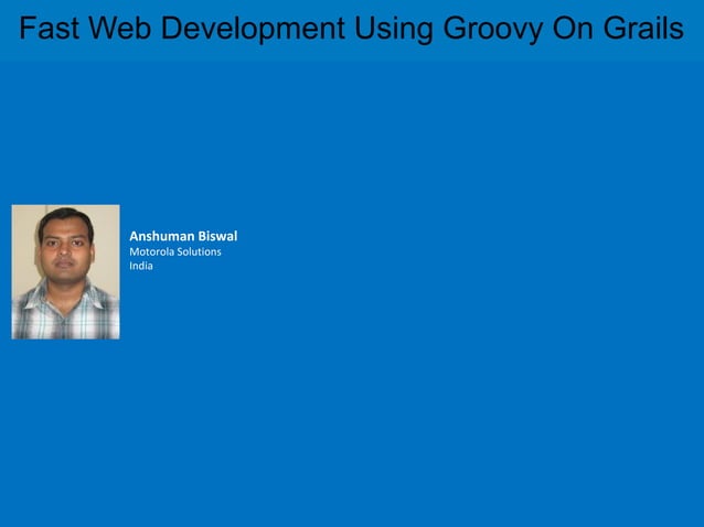 Fast Web Development Using Groovy On Grails Ppt Web Development