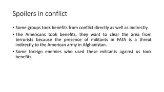 Presentation on War on Terror in FATA, Pakistan | PPT
