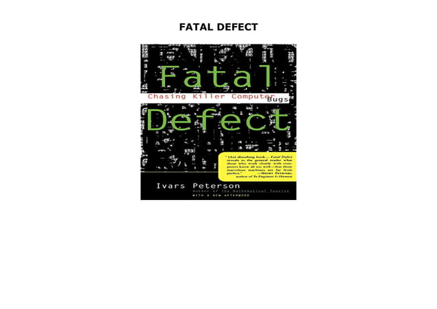 FATAL DEFECT | PDF