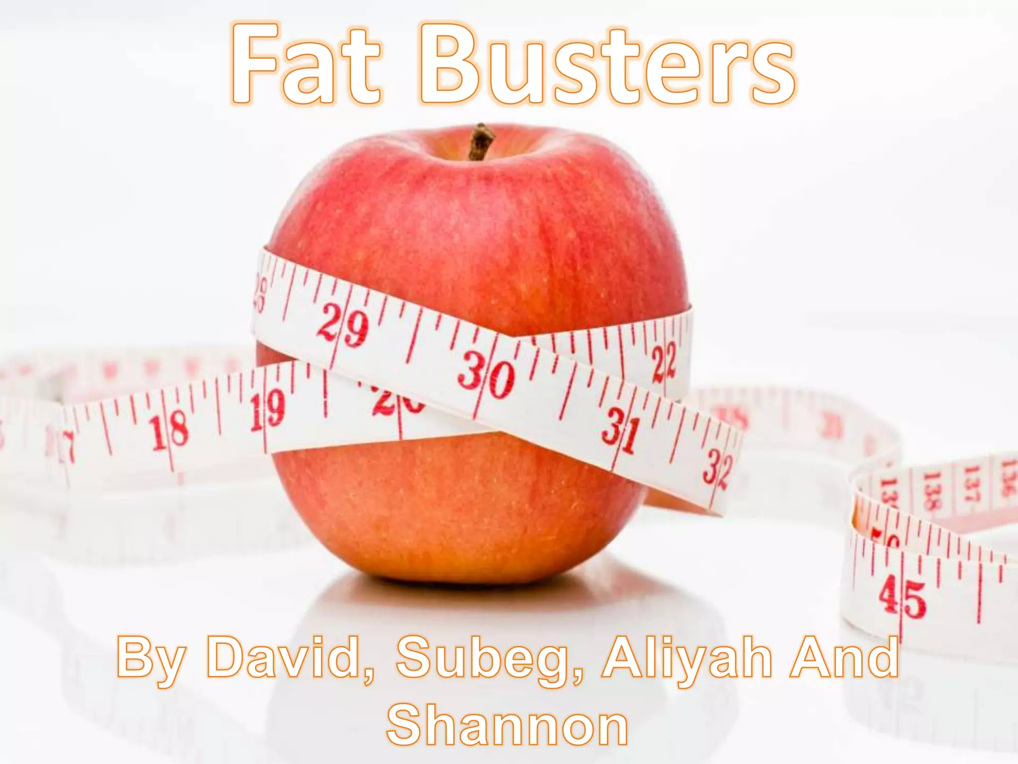 Fat busters | PPTX