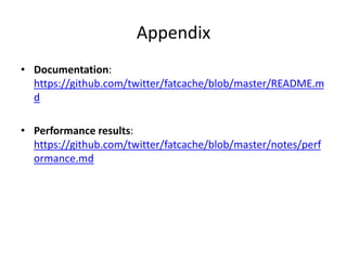 Twitter Fatcache | PPT