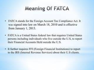 FATCA OVERVIEW | PPTX