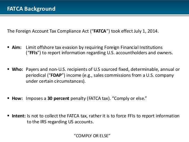 Foreign Account Tax Compliance Act (FATCA) - DSA Global Regulatory Co… Foreign Account Tax Compliance Act (FATCA) - DSA Global Regulatory Co…