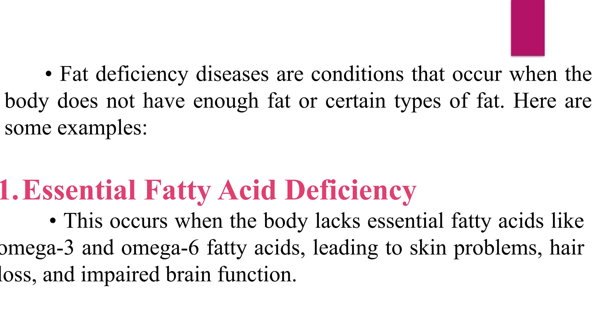 FAT DEFICIENCY DISEASES in Nutrition.pptx