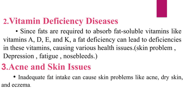 FAT DEFICIENCY DISEASES in Nutrition.pptx