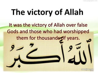 Fateh makkah the great victory | PPTX