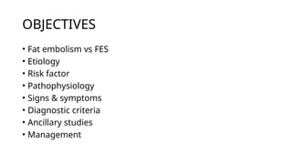 Fat embolism- pathogenesis, management ement.pptx