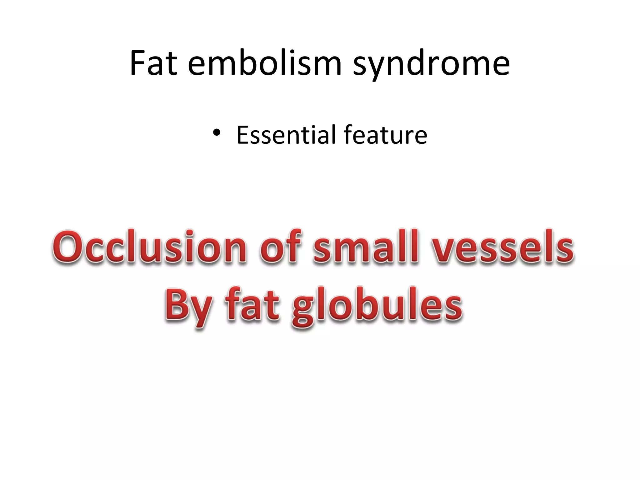 Fat embolism (by anurag mittal) | PPT