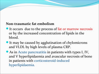 Fat embolism syndrome | PPT