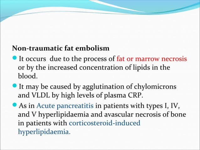 Fat embolism syndrome | PPT