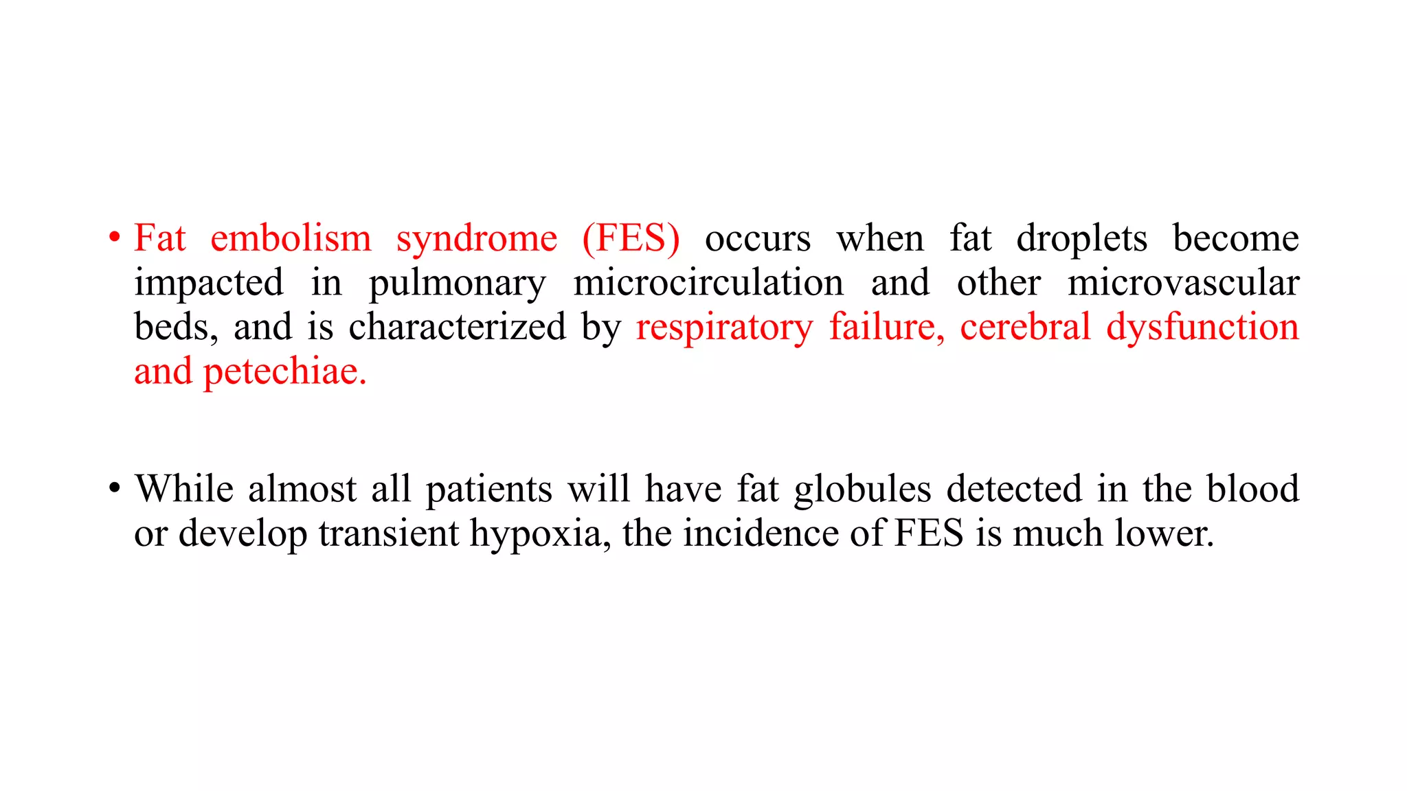Fat embolism syndrome | PPTX