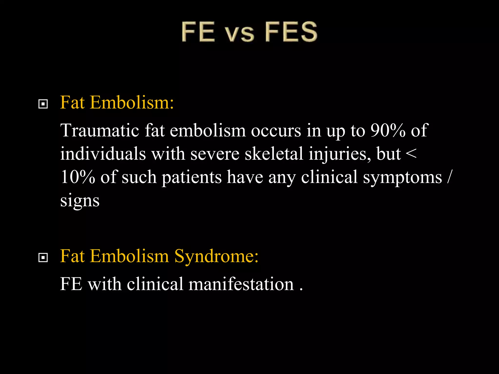 Fat embolism syndrome | PPTX
