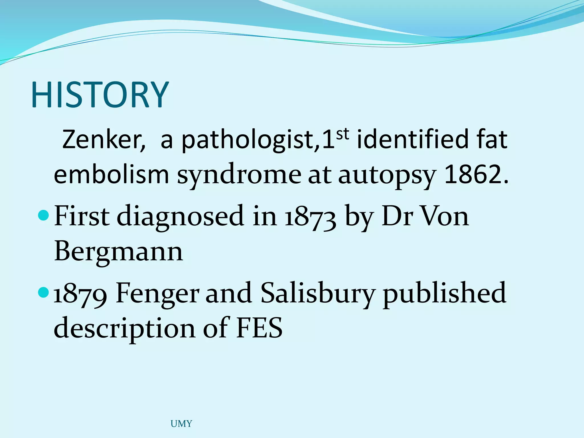 Fat emboli syndrome | PPTX