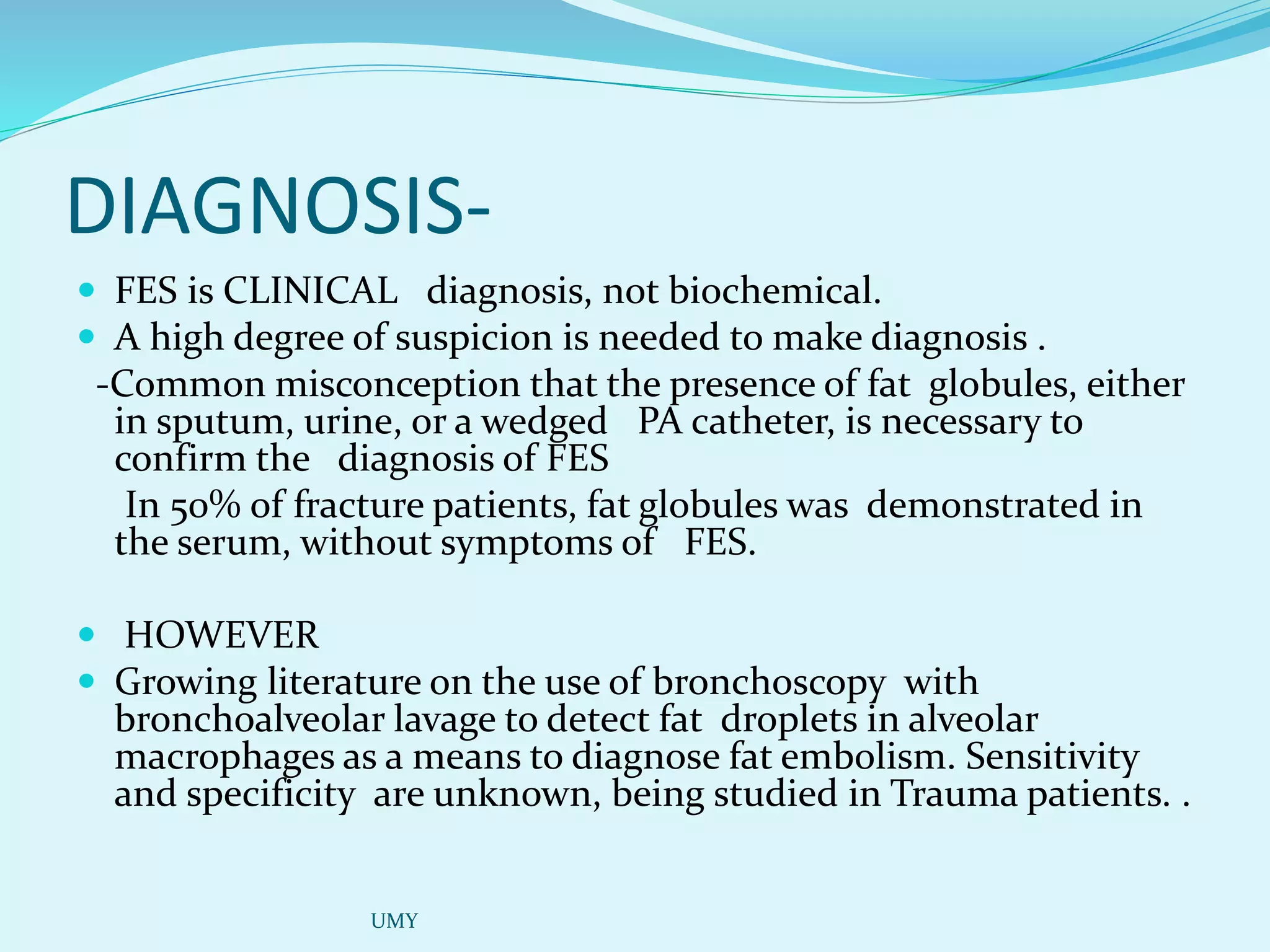 Fat emboli syndrome | PPTX