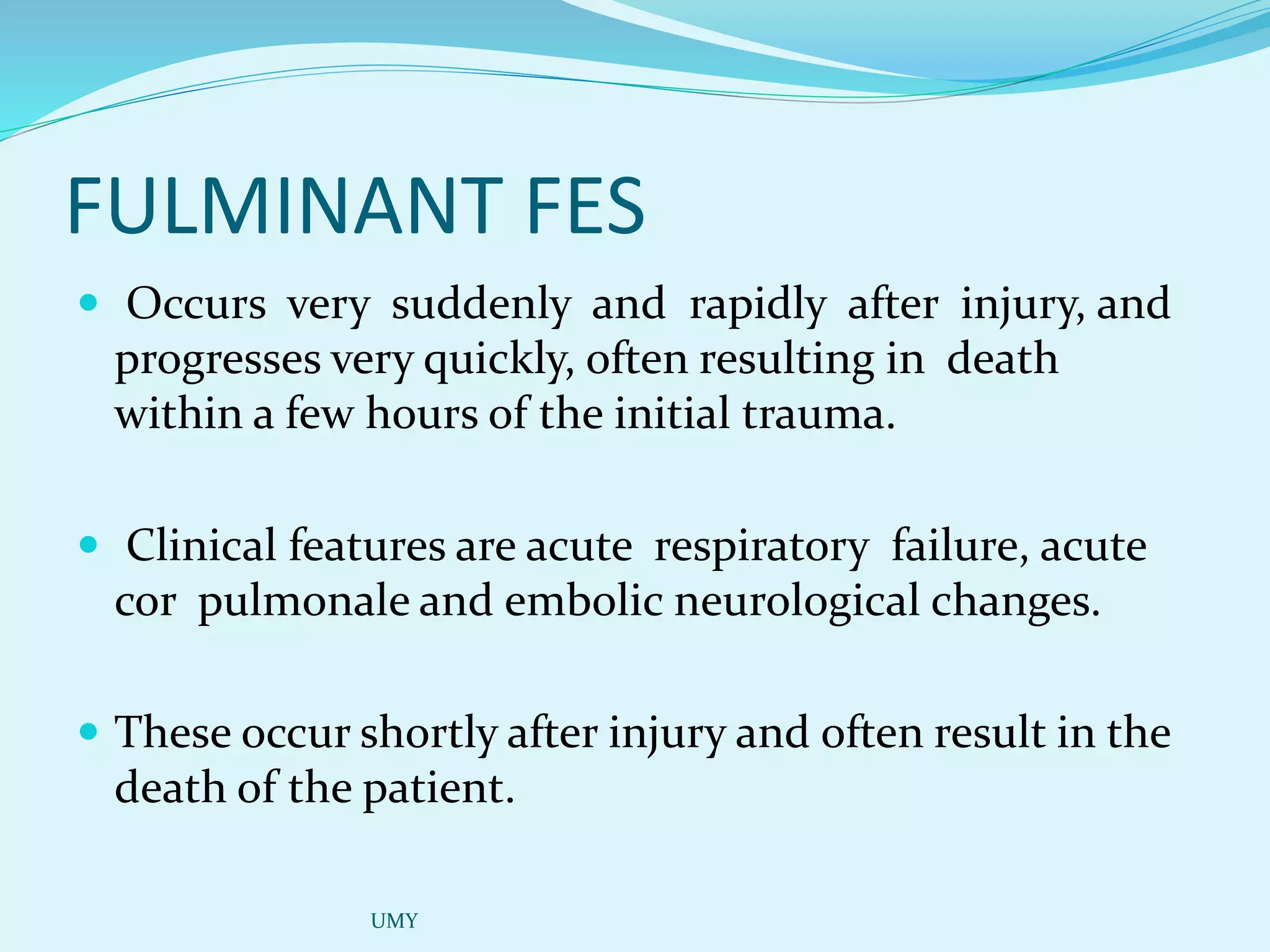 Fat emboli syndrome | PPTX
