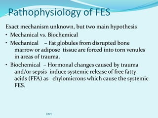 Fat emboli syndrome | PPTX