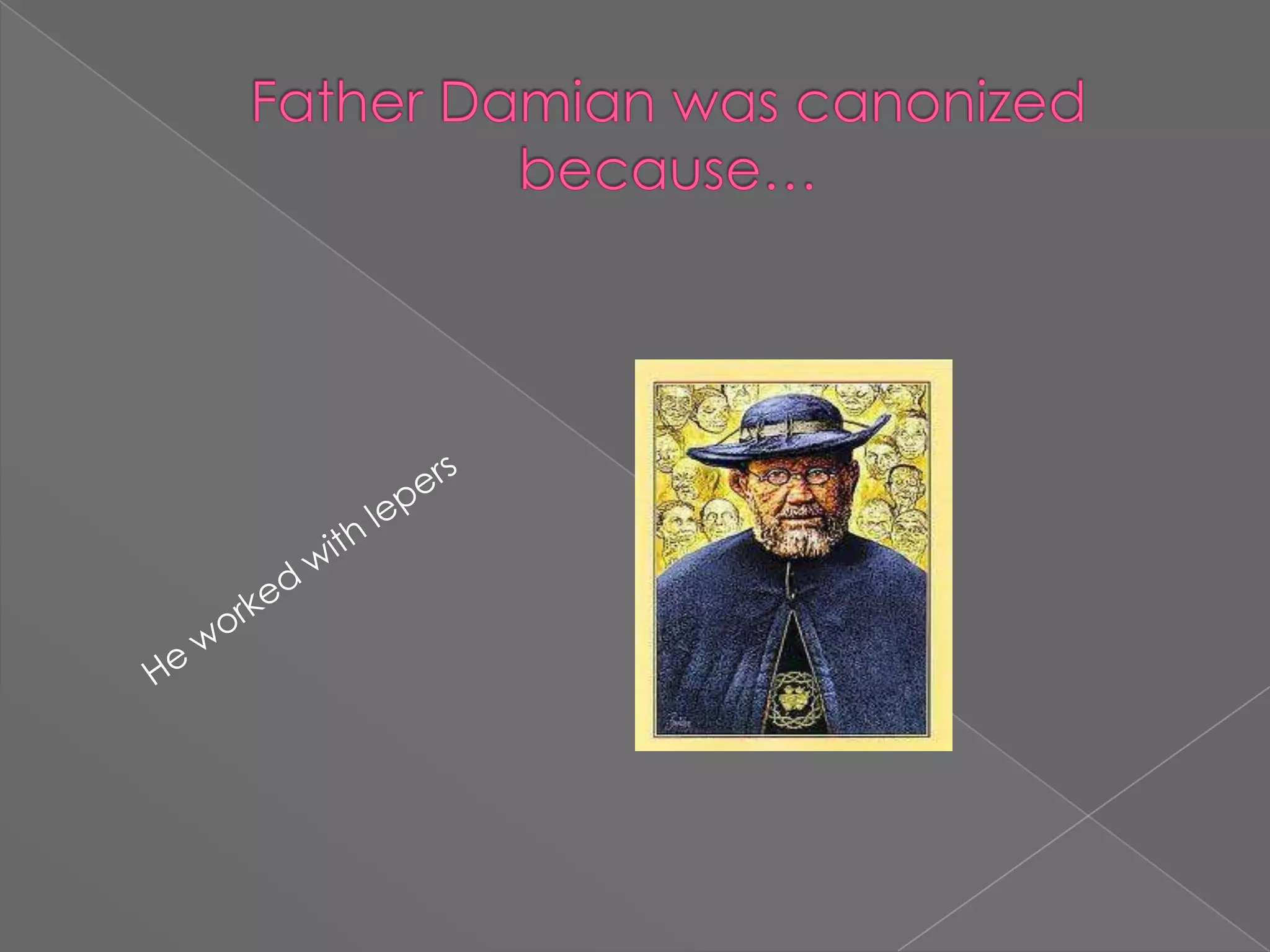 Father damian | PPTX