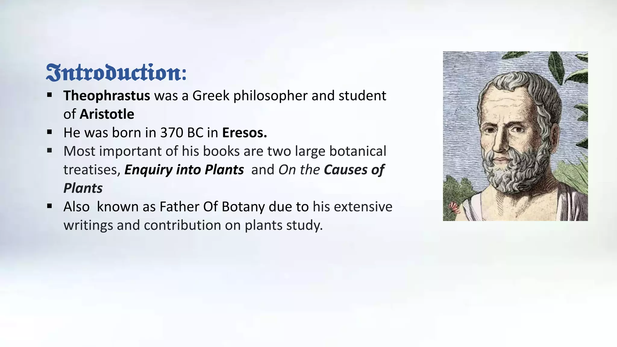 Theopretus | Father of Botany | PPT