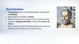 Theopretus | Father of Botany | PPTX