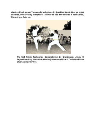 GM. JIMMY R. JAGTIANI FOUNDER AND FATHER OF TAEKWONDO IN INDIA. | DOCX