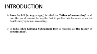 FATHER OF THE ACCOUNTANCY PROFESSION IN INDIA.pptx