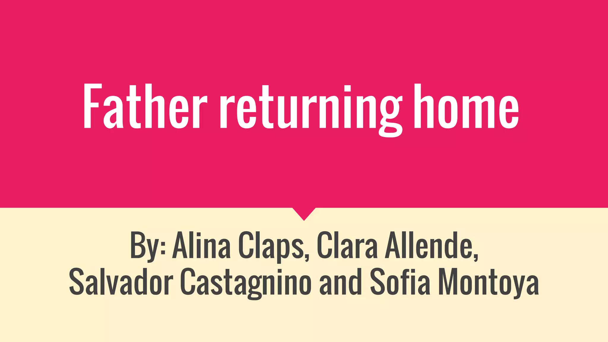 Father Returning Home | PPT