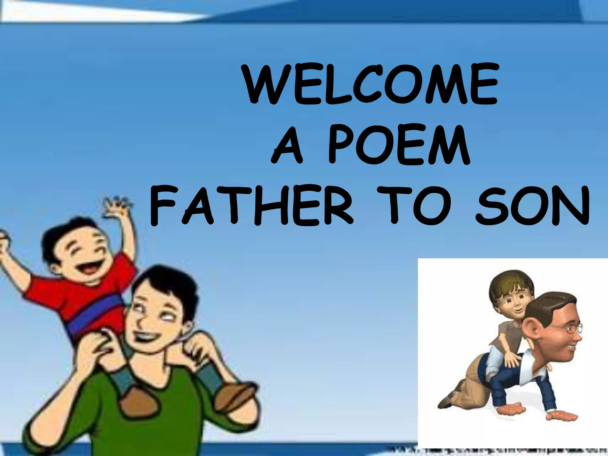 Father to son | PPTX