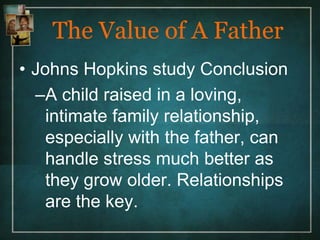 The Value of A Father | PPT