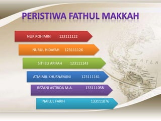 Peristiwa Fathu Makkah | PPTX