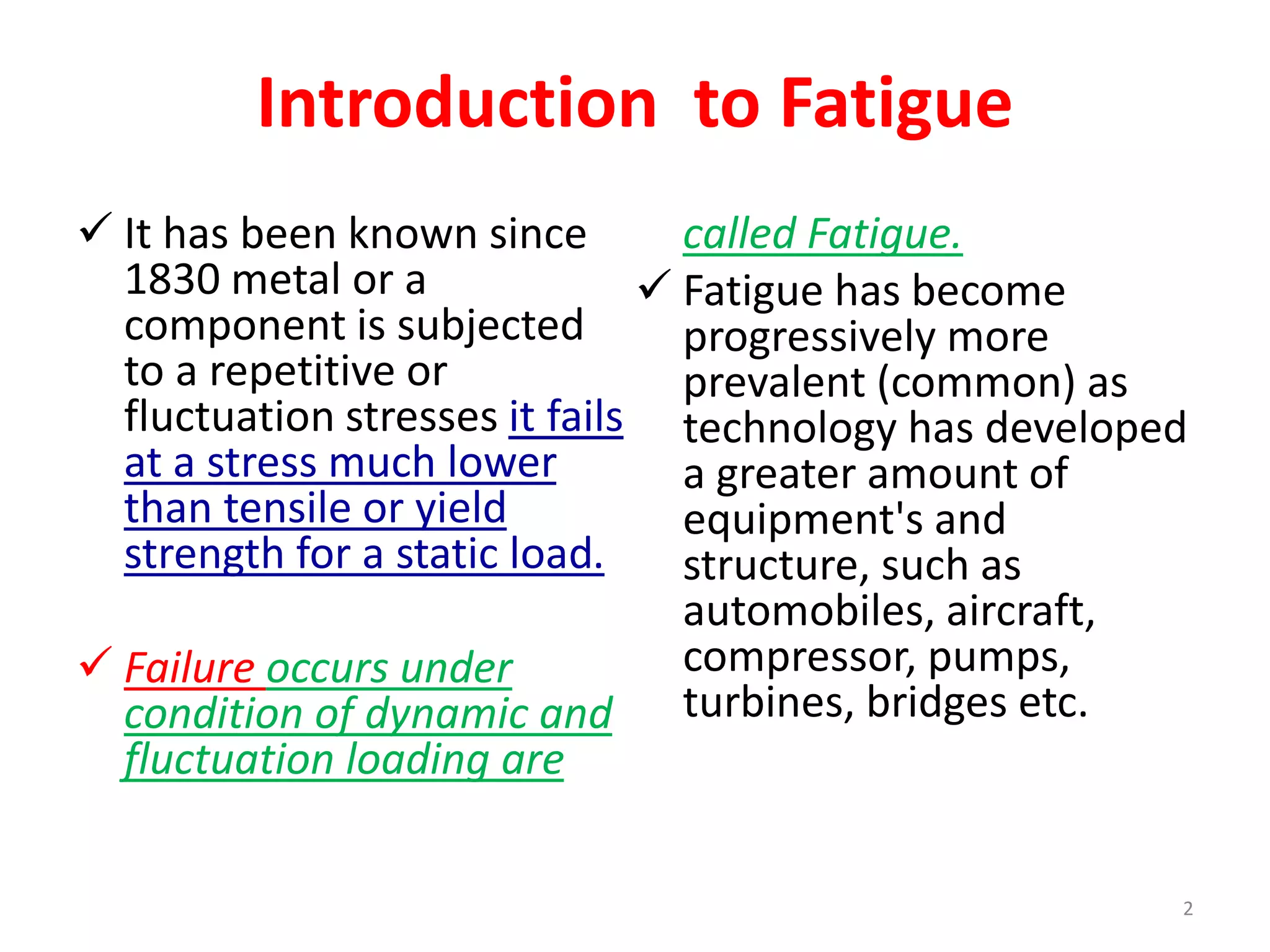 Fracture Mechanics & Failure Analysis: Lecture Fatigue | PPTX