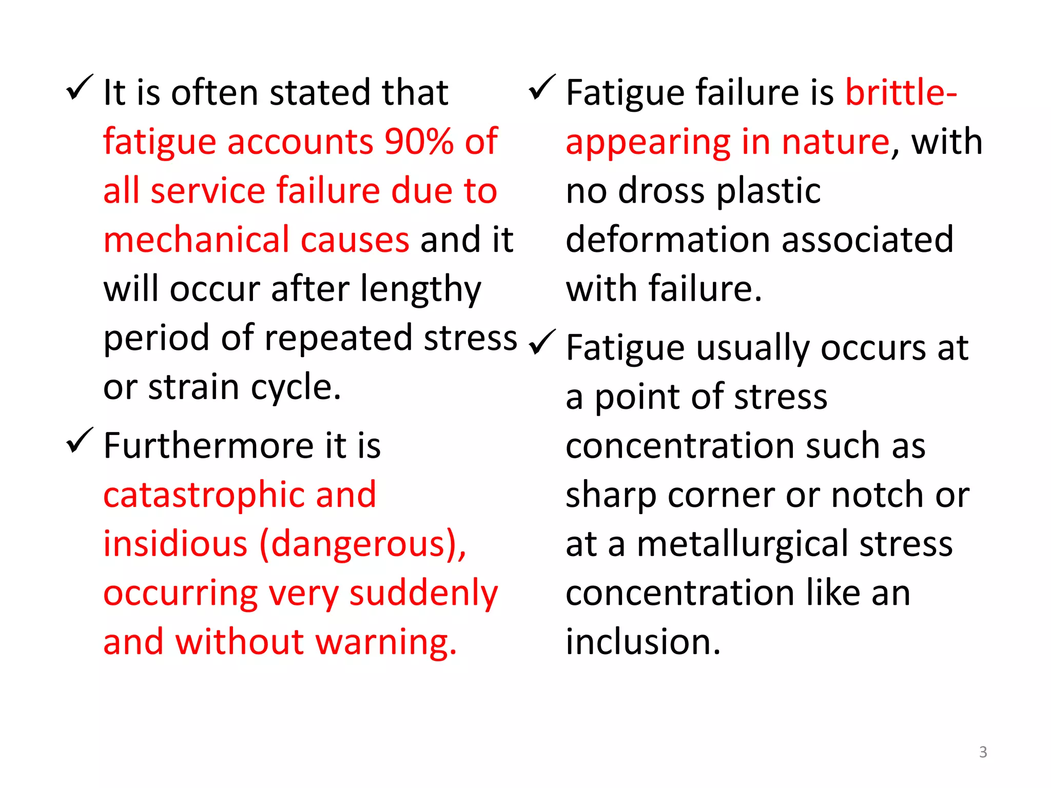 Fracture Mechanics & Failure Analysis: Lecture Fatigue | PPTX