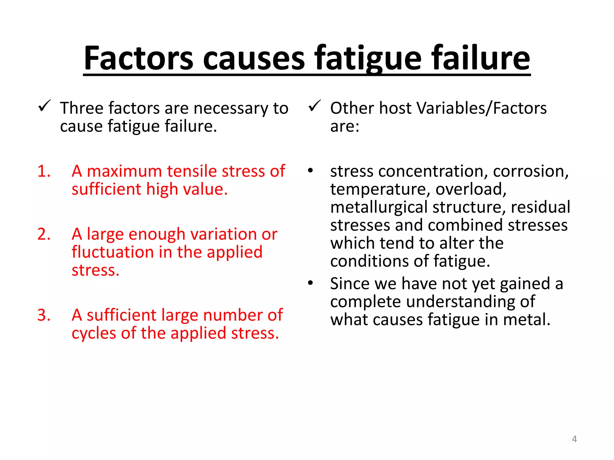 Fracture Mechanics & Failure Analysis: Lecture Fatigue | PPTX
