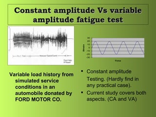 Advance fatigue and fracture analysis of spot welds | PPT | Science