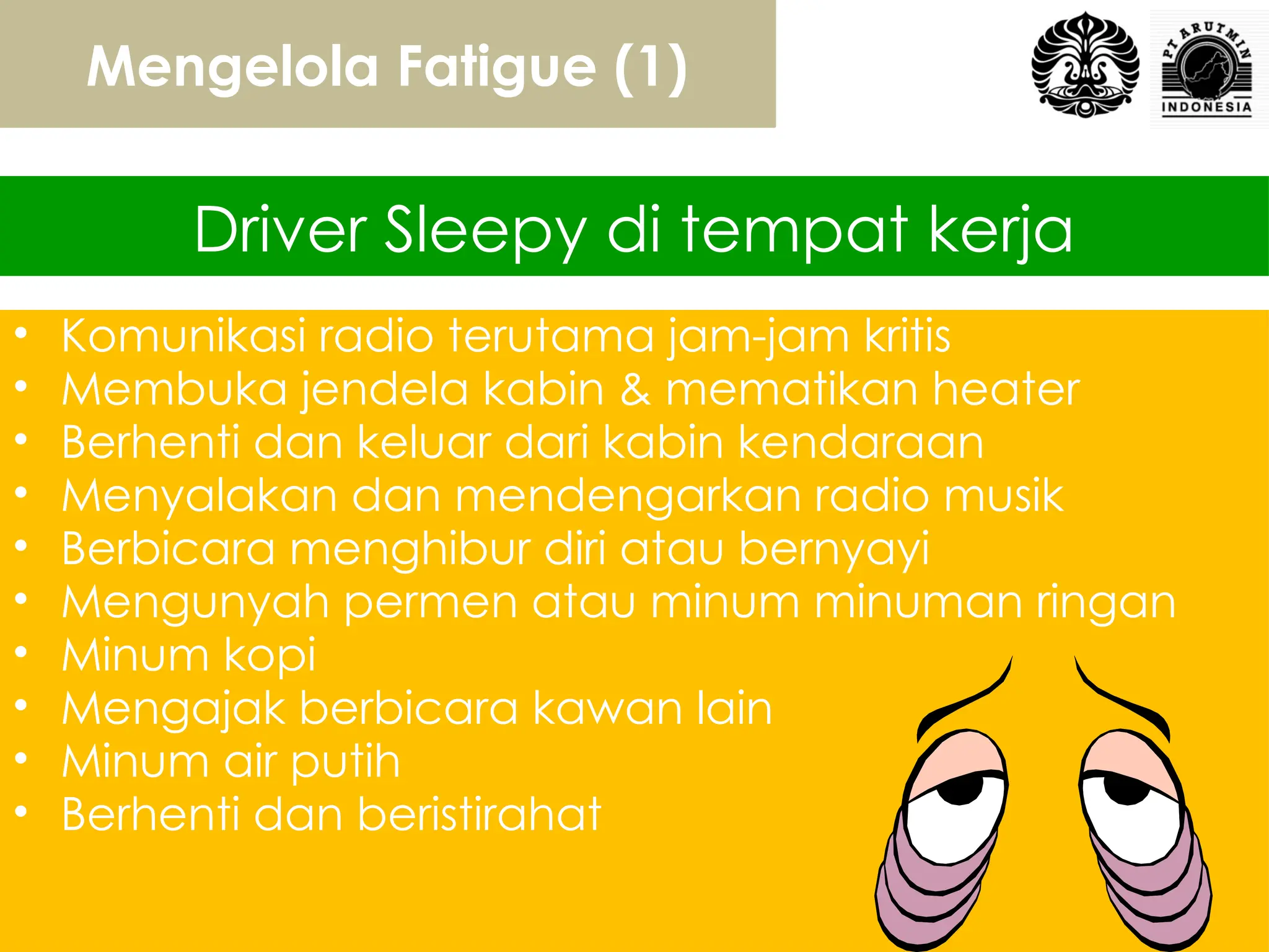 FATIGUE AWARENESS PT ARUTMIN FOR EMPLOYEE.pptx