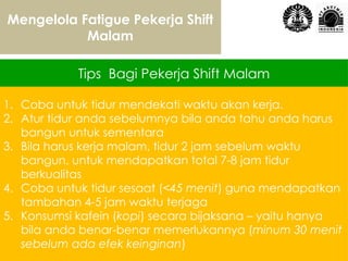FATIGUE AWARENESS PT ARUTMIN FOR EMPLOYEE.pptx