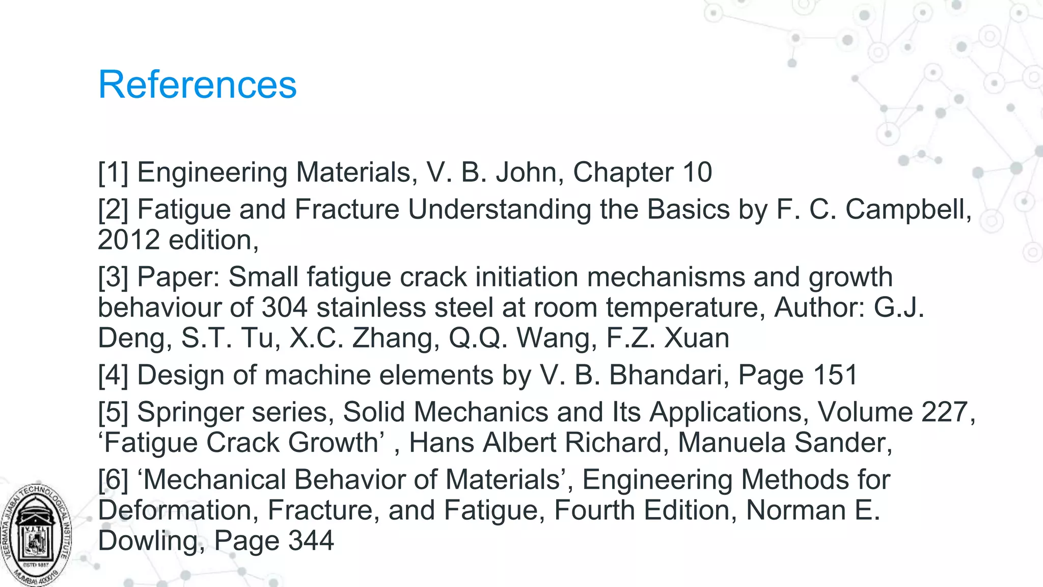 Fatigue & Fracture | PPTX