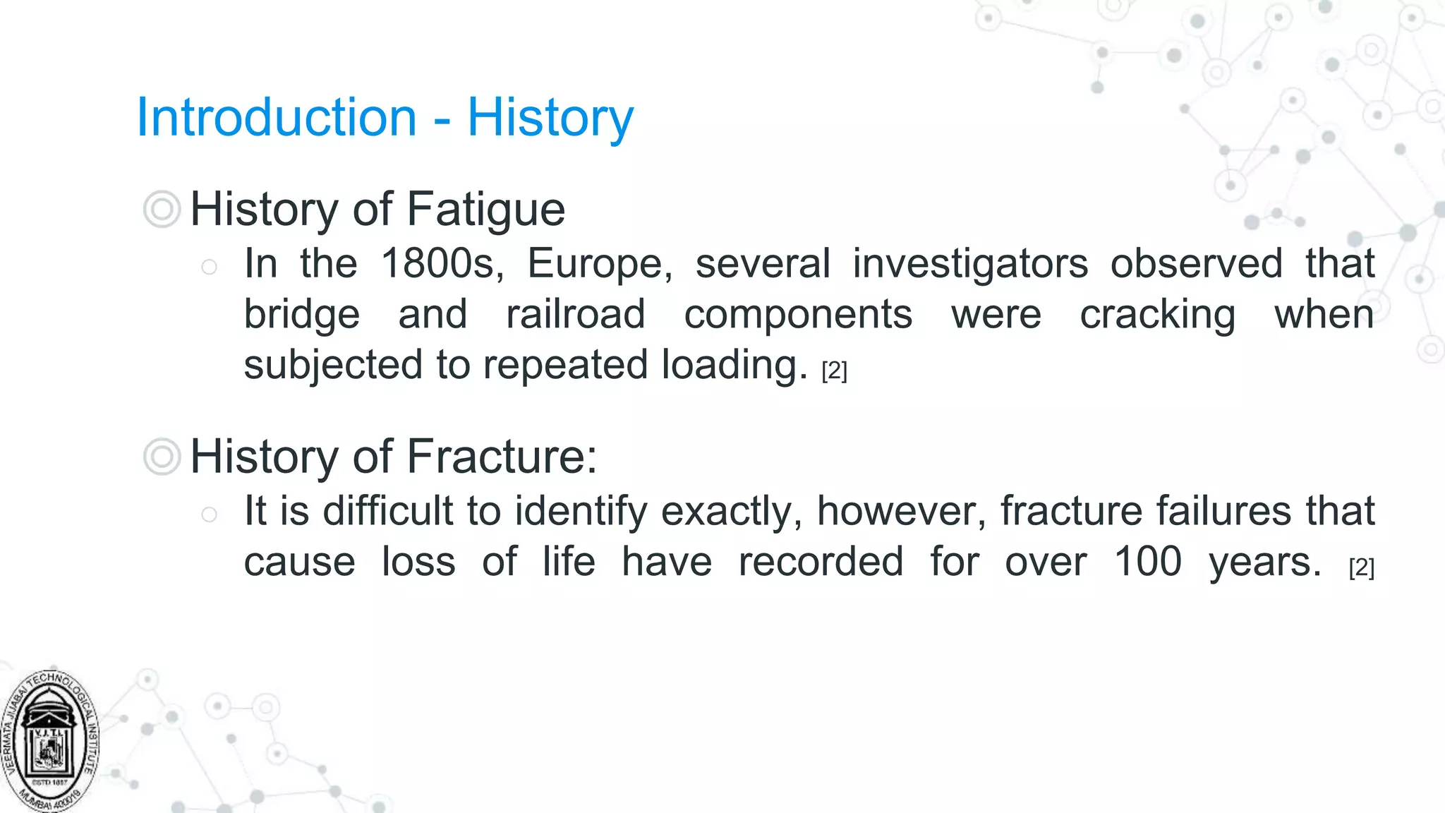 Fatigue & Fracture | PPTX