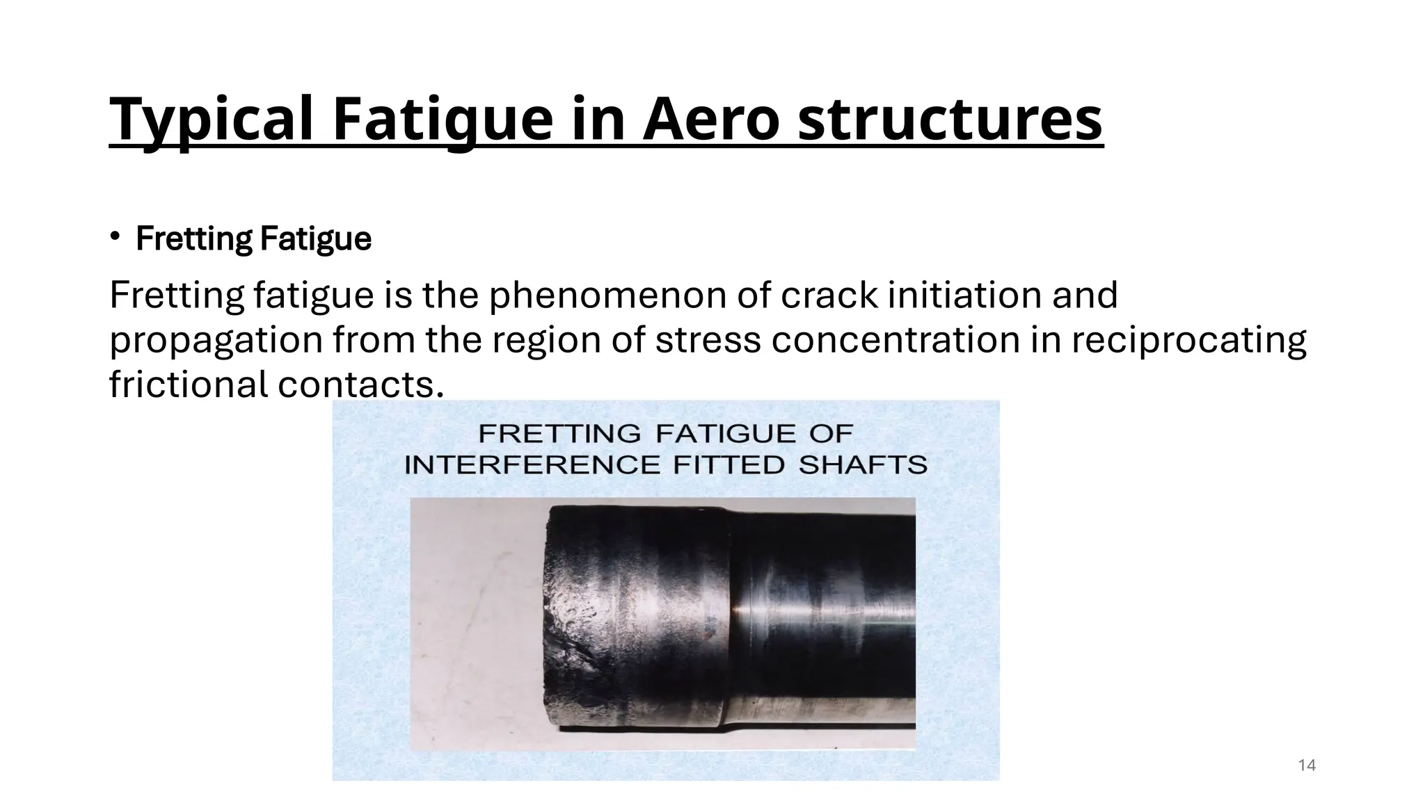 fatigue in aircraft structures-221113192308-0ad6dc8c.pptx