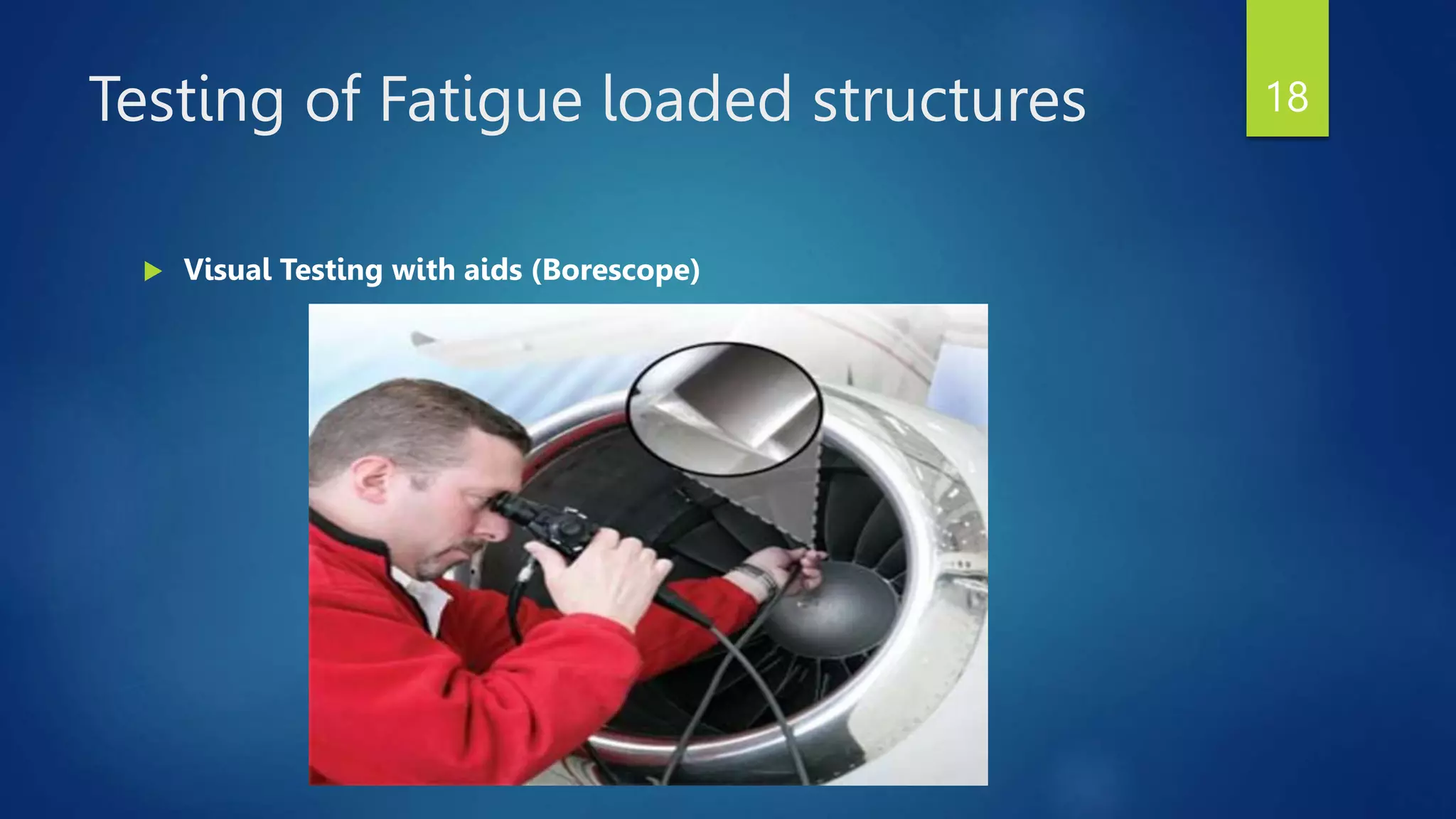 Fatigue in Aircraft Structures.pptx