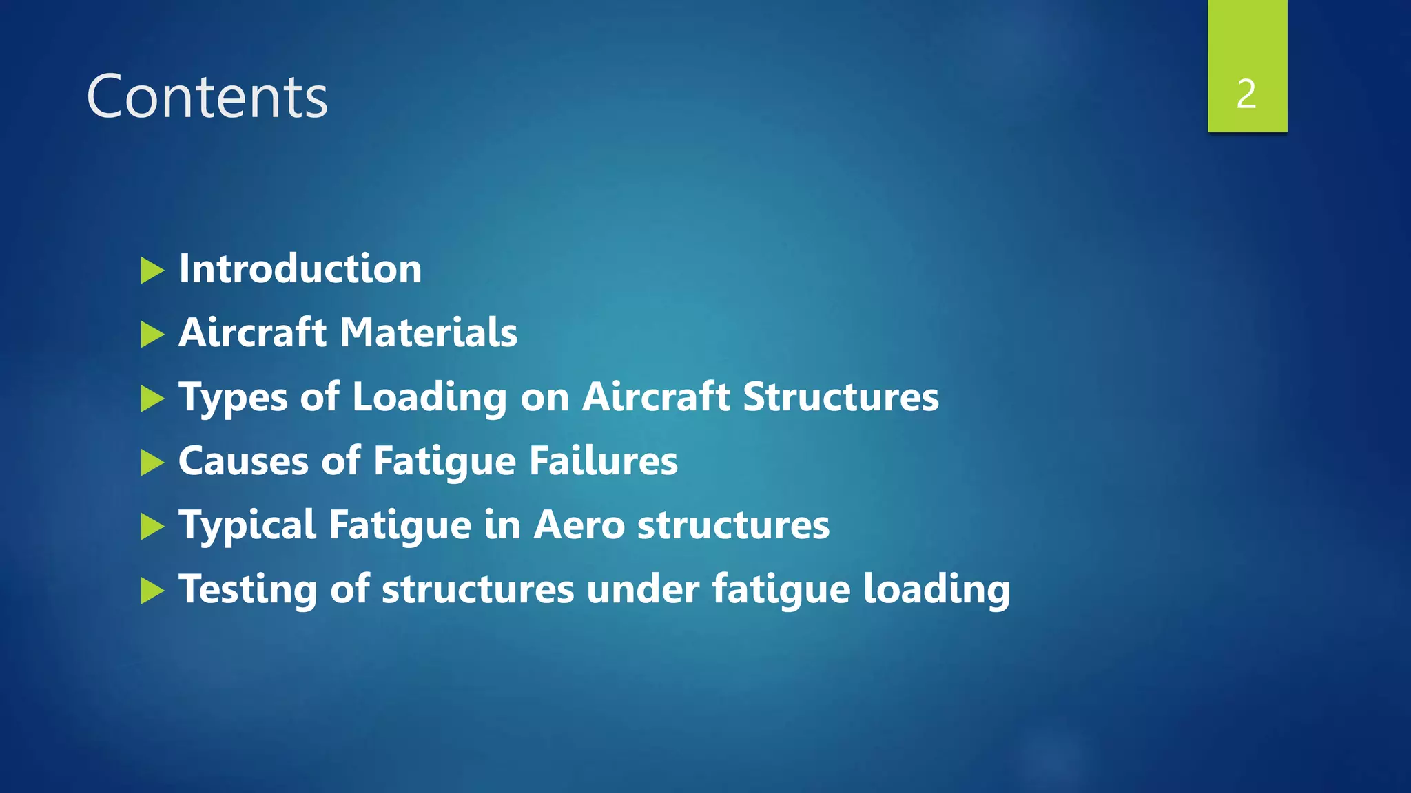 Fatigue in Aircraft Structures.pptx