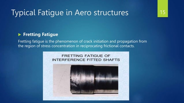 Fatigue in Aircraft Structures.pptx