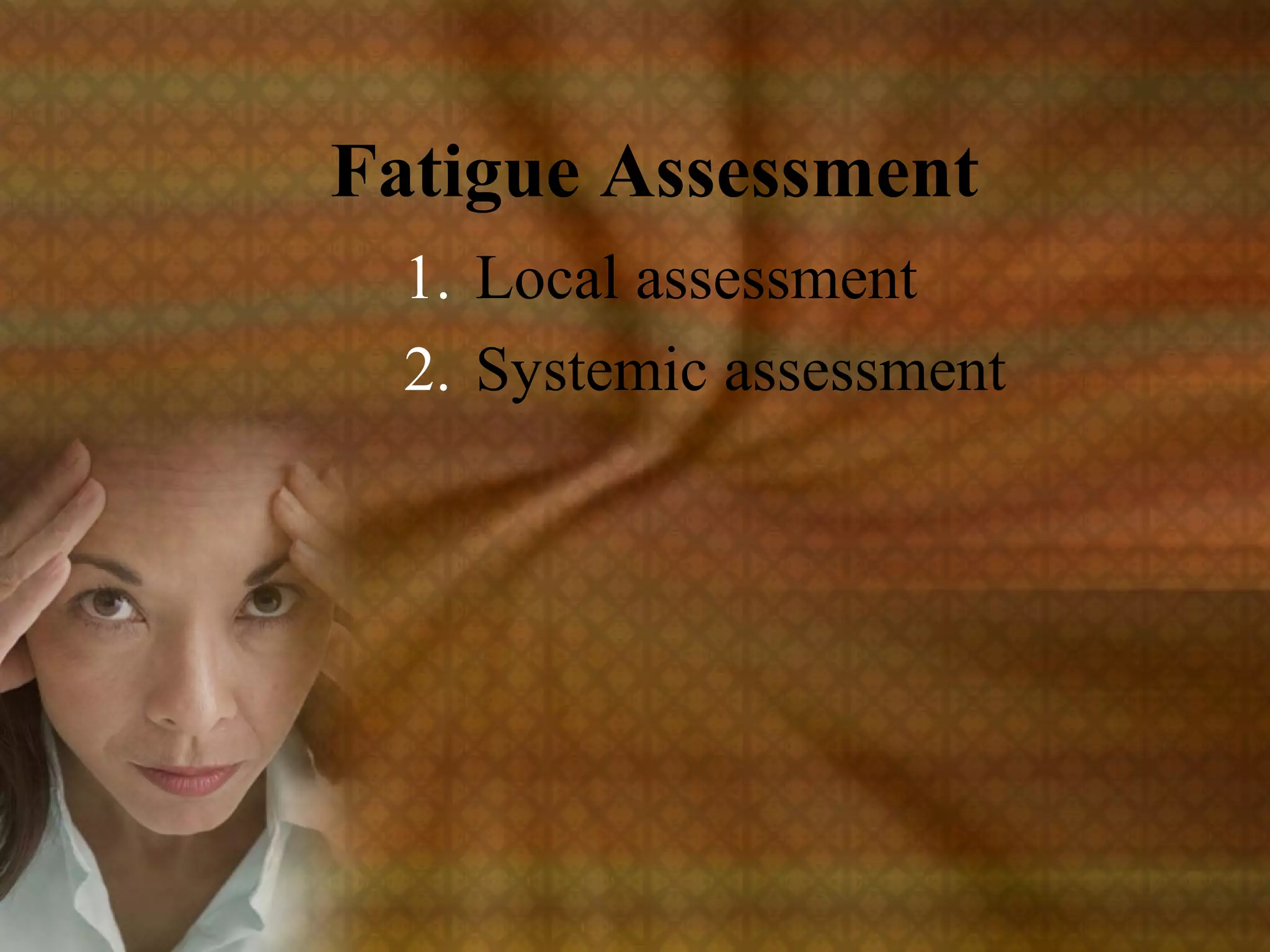 Fatigue assessment | PPT