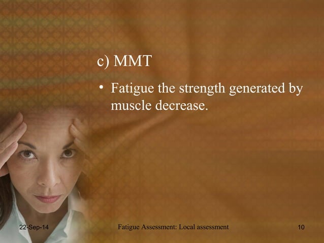 Fatigue assessment | PPT | Lung and Respiratory Health | Diseases and ...