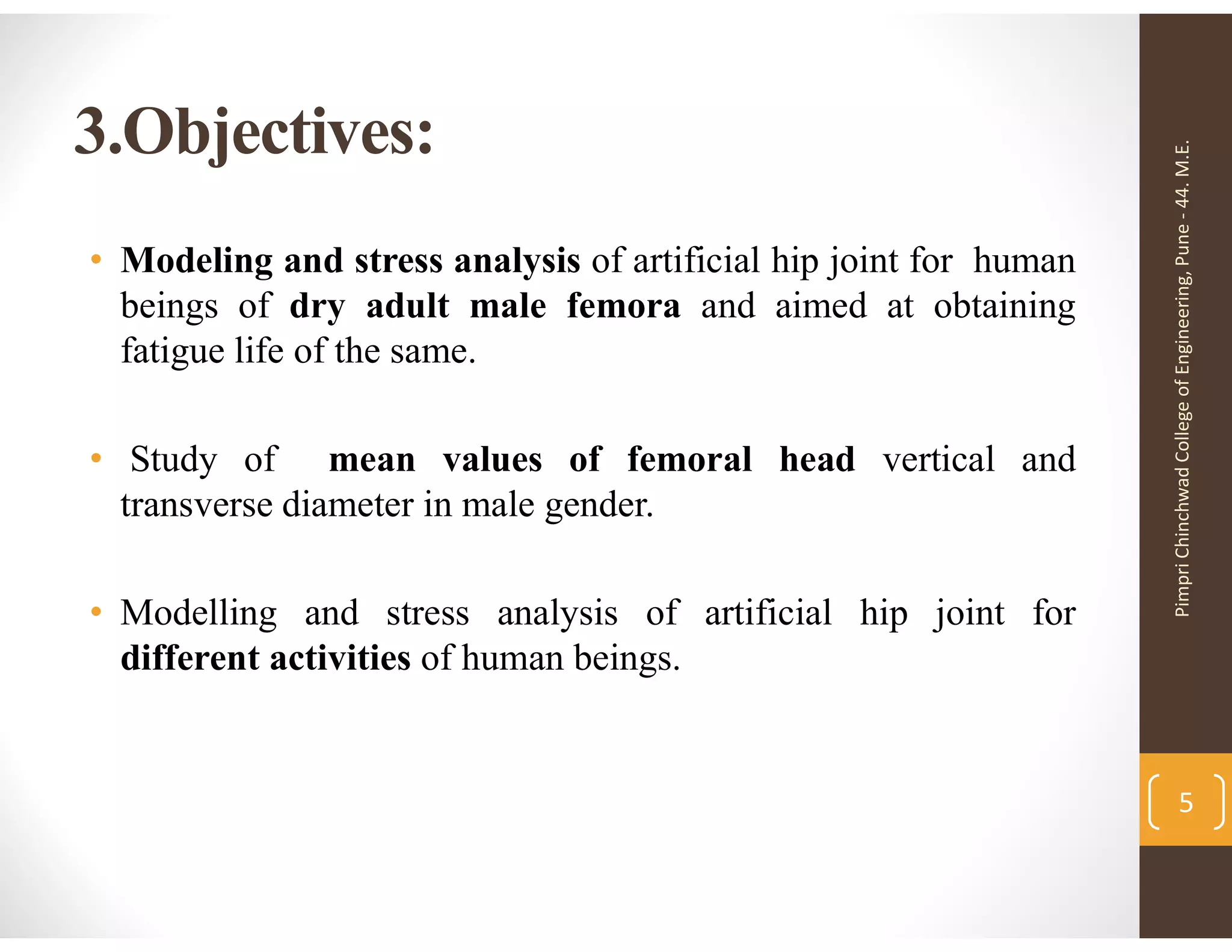 Fatigue life estimation of Human artificial hip joint based on modeling and simulation | PPT